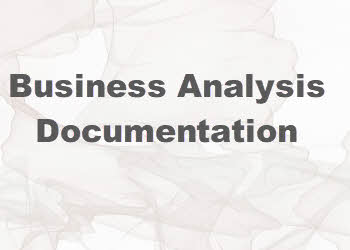 Tips for Creating Value Adding Business Analysis Documentation